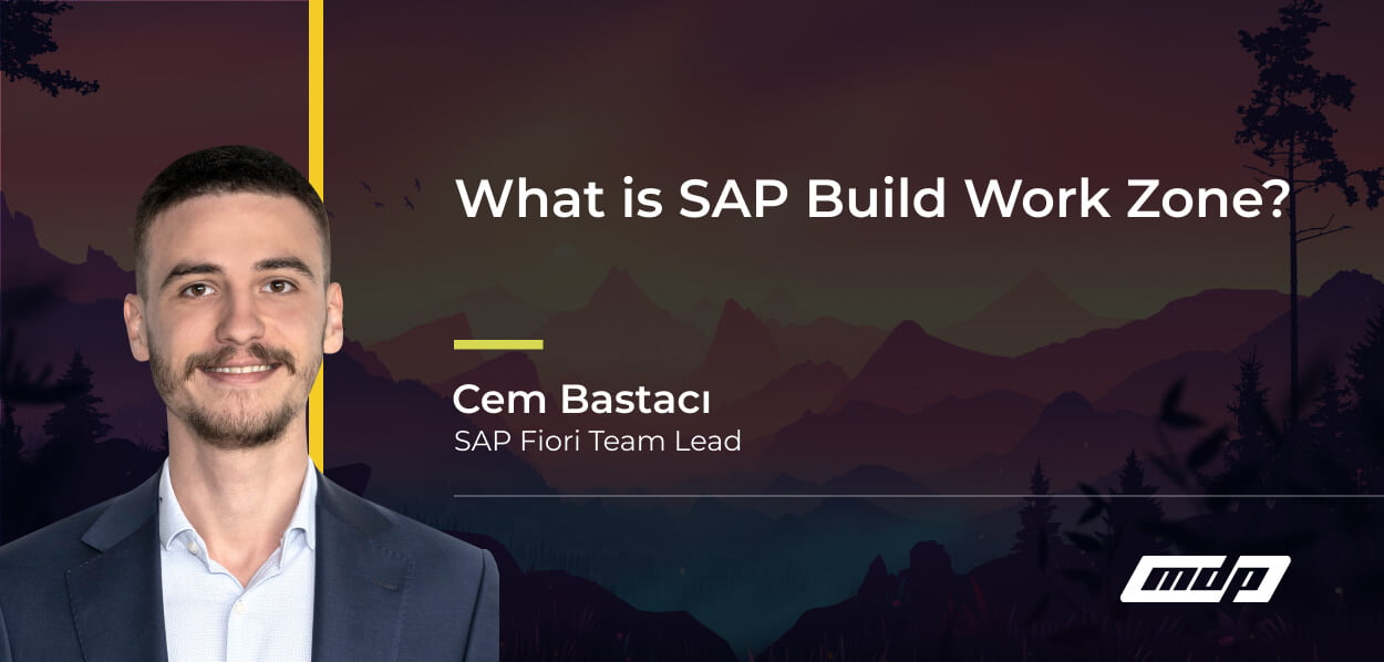 What is SAP Build Work Zone? | MDP Group