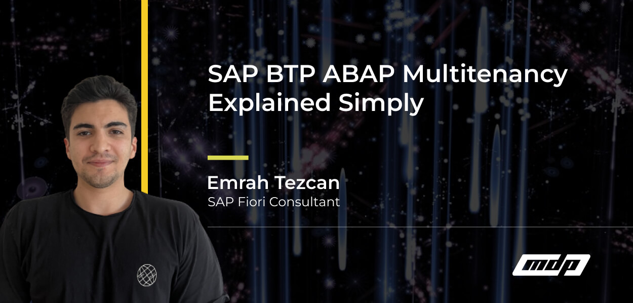 SAP BTP ABAP Multitenancy Explained Simply | MDP Group